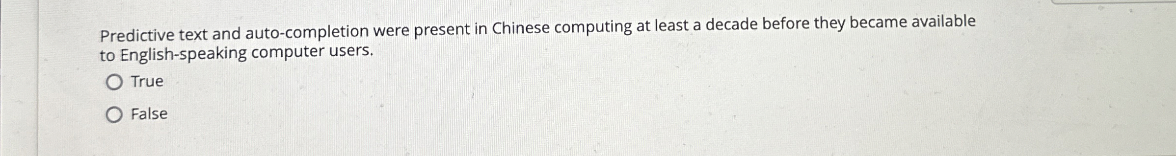 Solved Predictive text and auto-completion were present in | Chegg.com