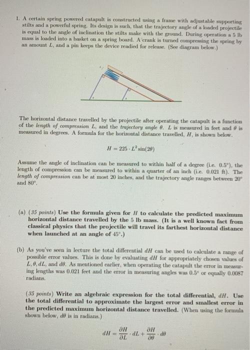 Solved 1. A certain spring powered catapult is constructed | Chegg.com