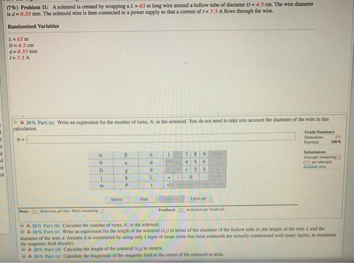 Solved (7%) Problem 11: A solenoid is created by wrapping a | Chegg.com