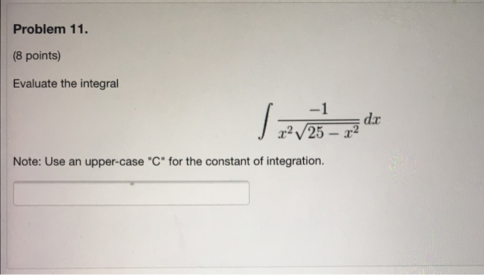 Solved Problem 11. (8 points) Evaluate the integral Java -1 | Chegg.com