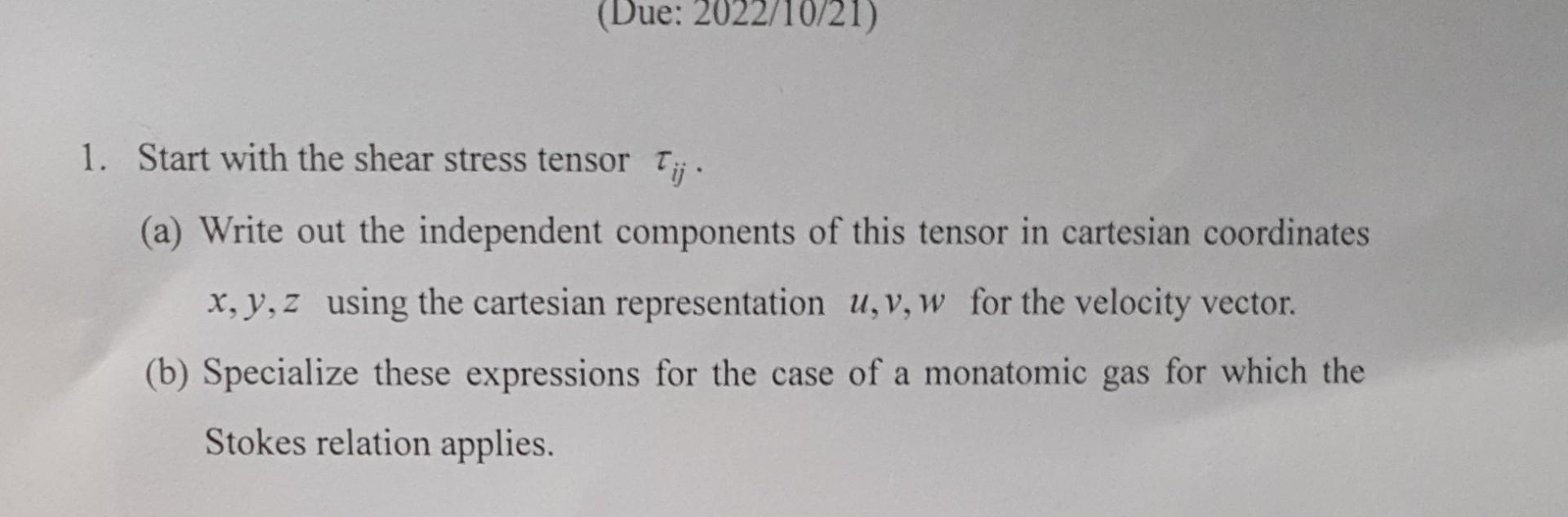 2. Write out the expression for the dissipation | Chegg.com