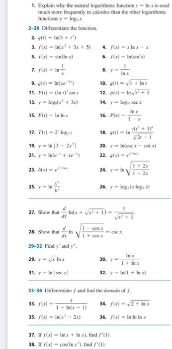 Solved 1. Explain why the natural logarithmic function y=lnx | Chegg.com