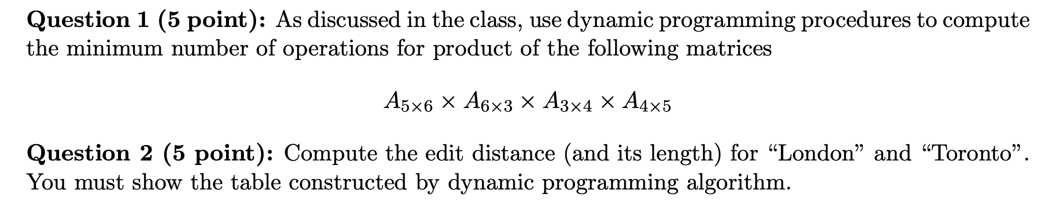 Solved Question 1 5 point As Discussed In The Class Use