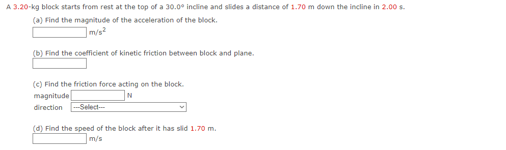 Solved A 3.20-kg ﻿block starts from rest at the top of a | Chegg.com