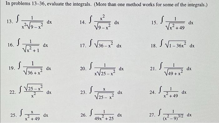 Solved In problems 13–36, evaluate the integrals. (More than | Chegg.com