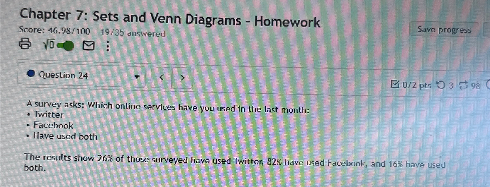 Solved Chapter 7: Sets and Venn Diagrams - ﻿HomeworkScore: | Chegg.com