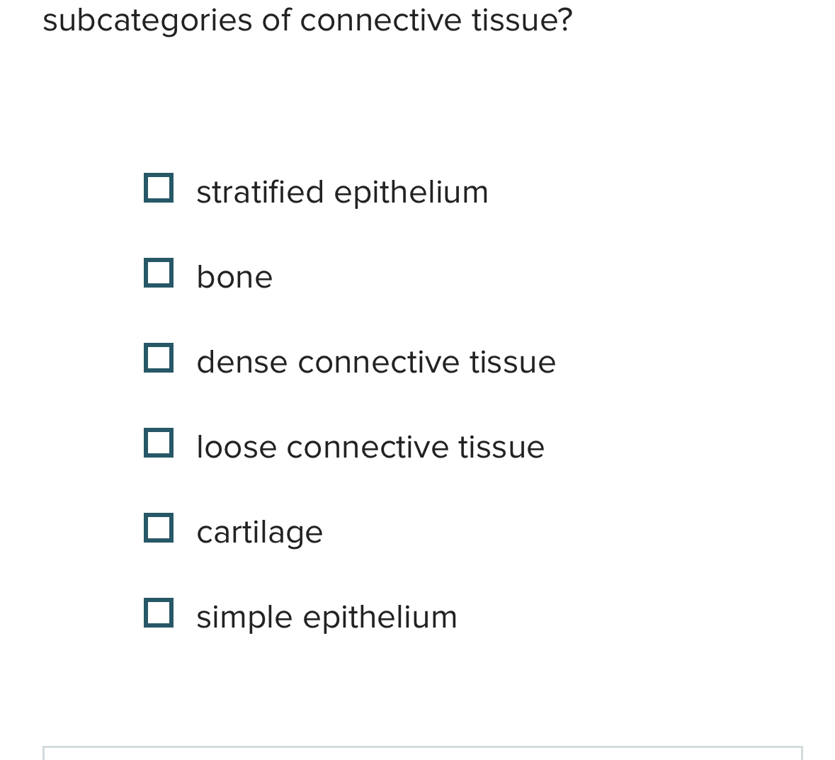 Solved subcategories of connective tissue?stratified | Chegg.com