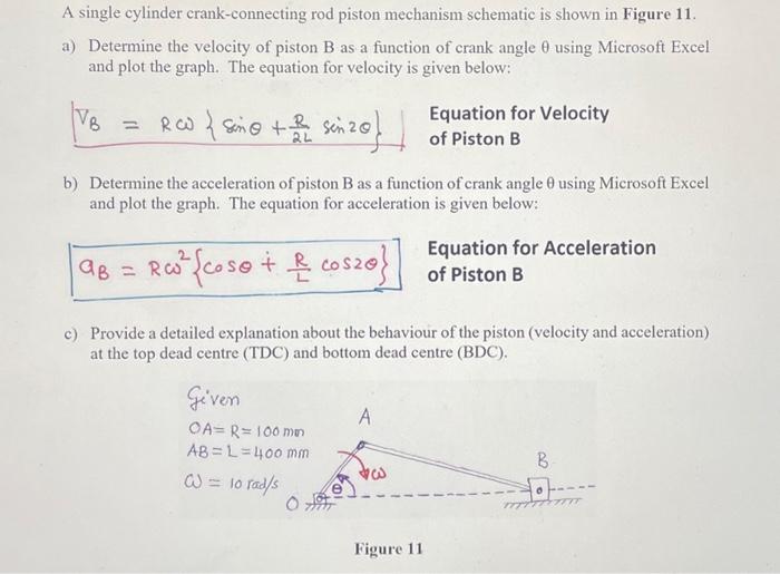 Solved A single cylinder crank-connecting rod piston | Chegg.com