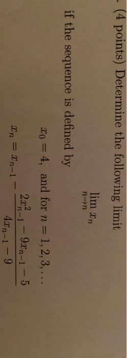 Solved - (4 points) Determine the following limit lim en n-> | Chegg.com
