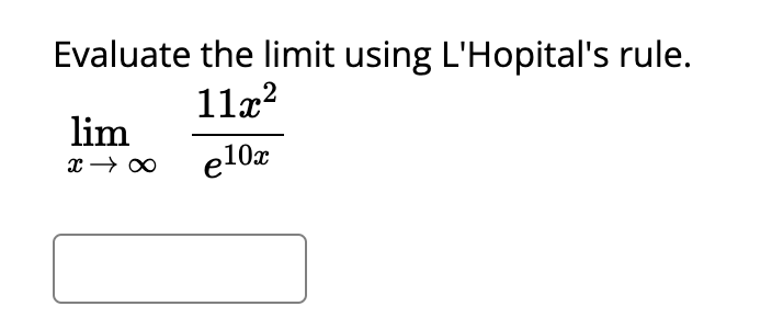 Solved Evaluate the limit using L'Hopital's | Chegg.com