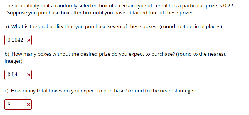 Solved The probability that a randomly selected box of a | Chegg.com