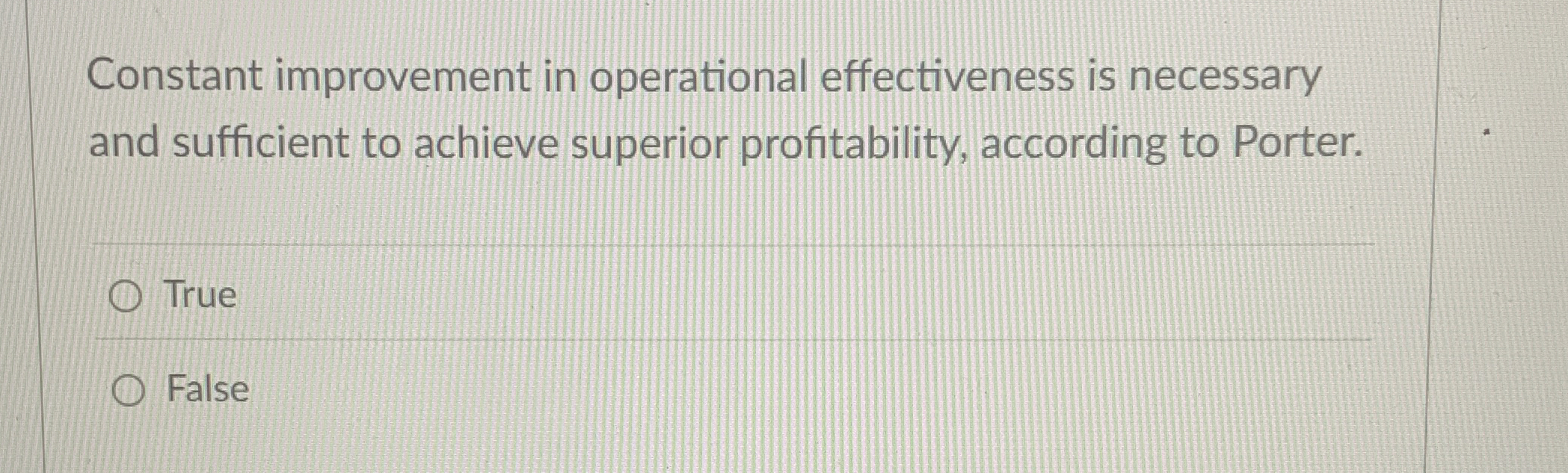 Solved Constant improvement in operational effectiveness is | Chegg.com