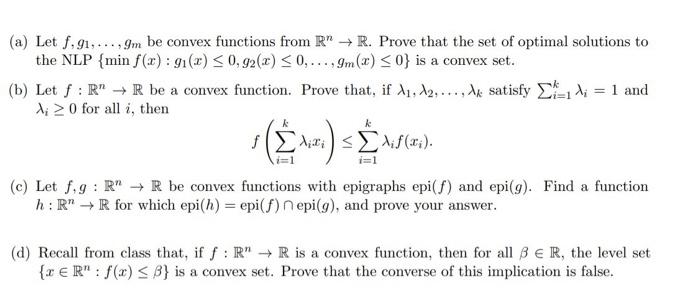 Solved (a) Let f,g1,…,gm be convex functions from Rn→R. | Chegg.com