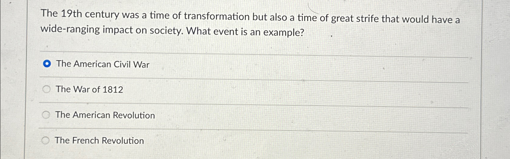 Solved The 19th century was a time of transformation but | Chegg.com