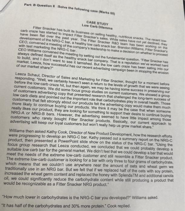 Solved Part: B Question 6 :Solve the following case (Marks | Chegg.com