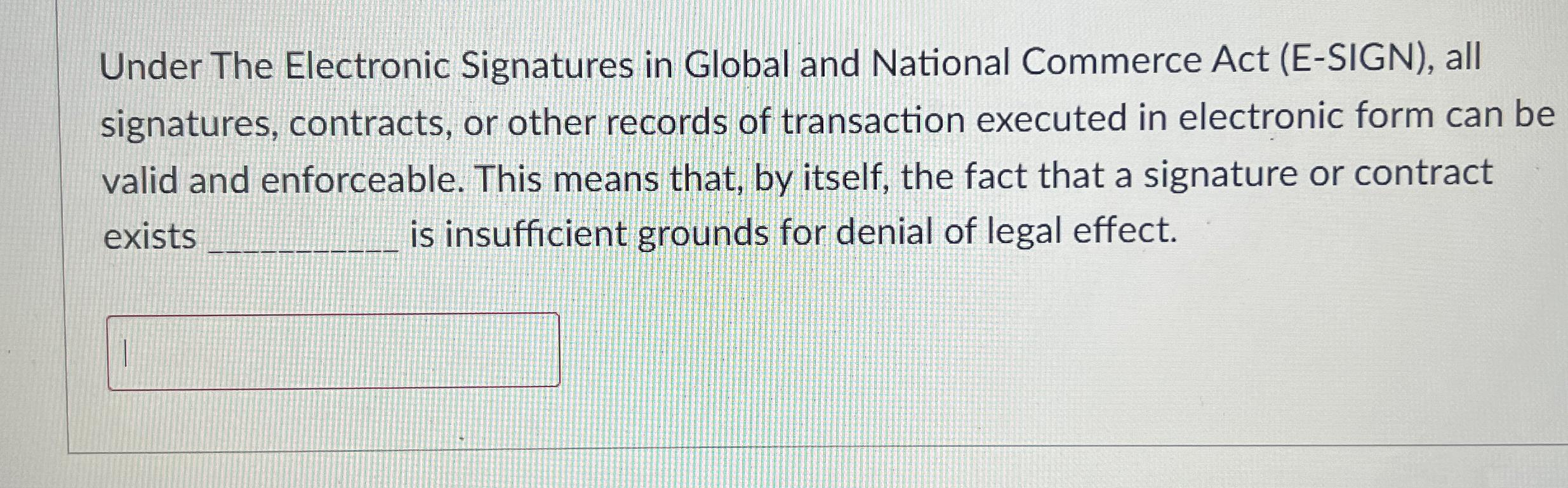 Solved Under The Electronic Signatures in Global and | Chegg.com