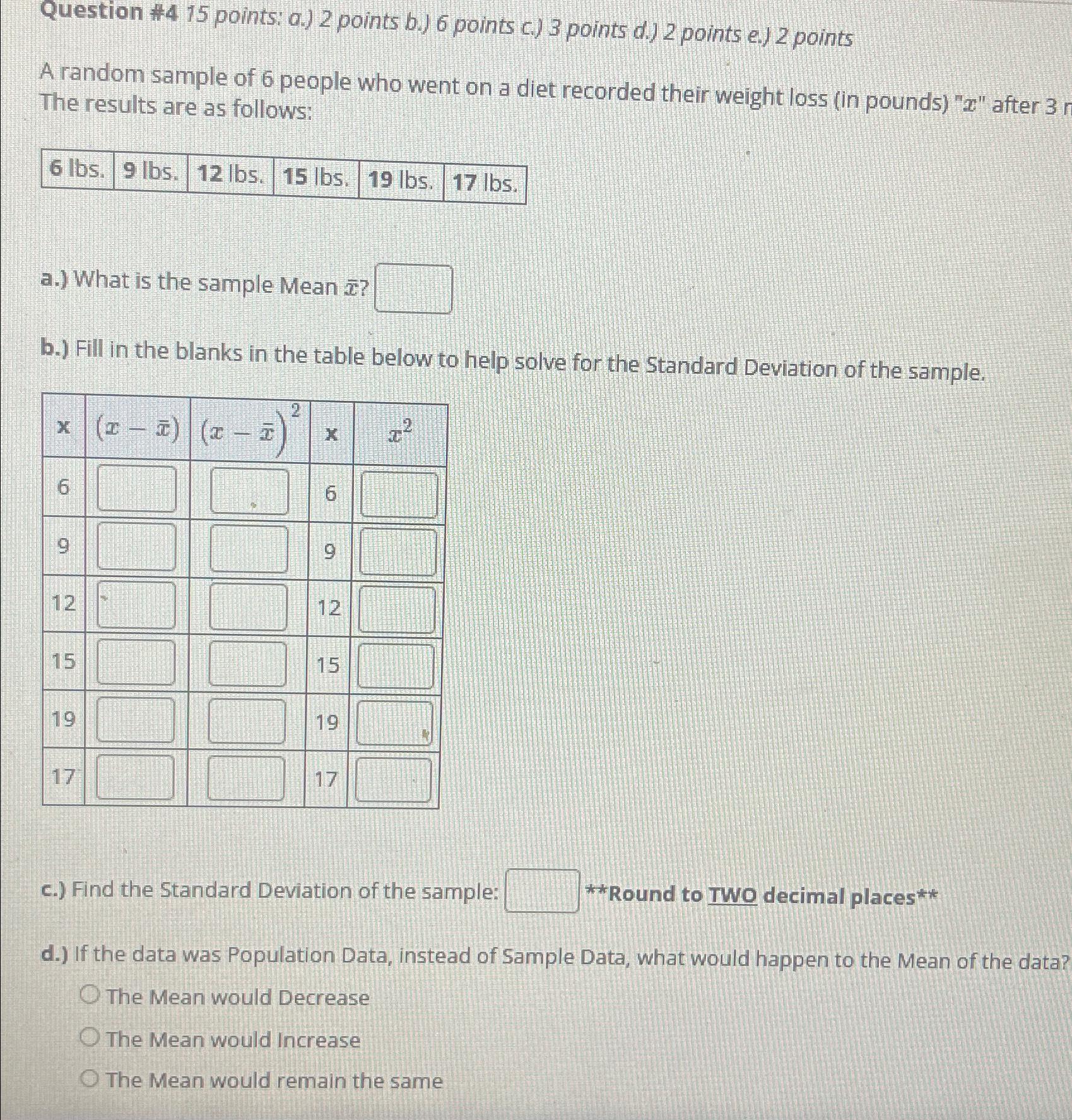 Solved Question #4 15 ﻿points: a.) 2 ﻿points b.) 6 ﻿points | Chegg.com