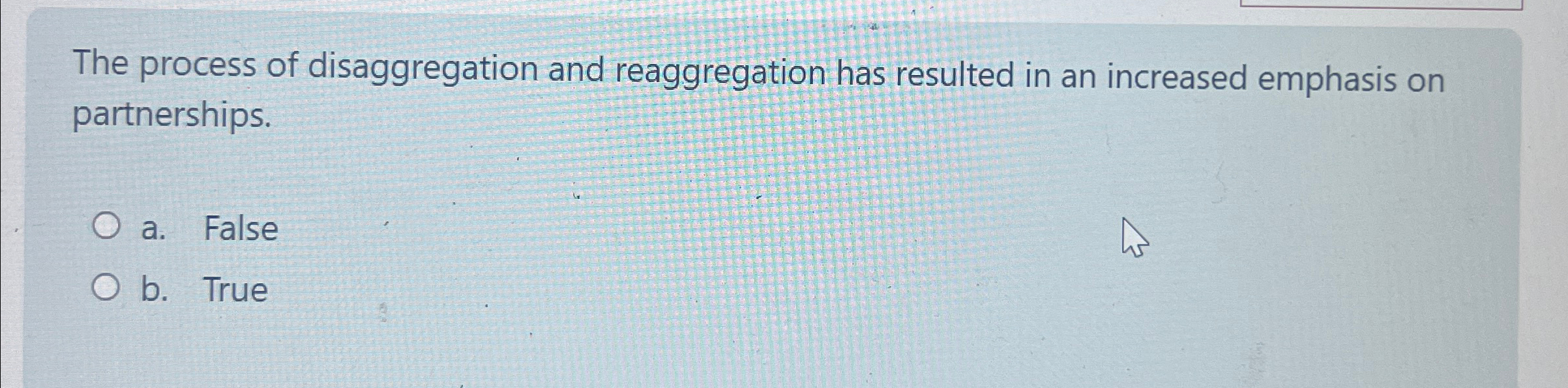 Solved The process of disaggregation and reaggregation has | Chegg.com
