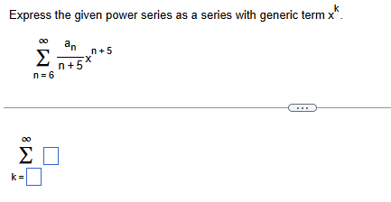 Solved Express the given power series as a series with | Chegg.com