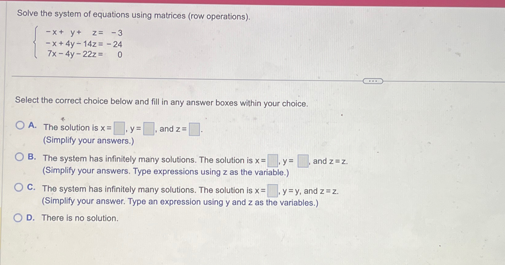 Solved Solve the system of equations using matrices (row | Chegg.com