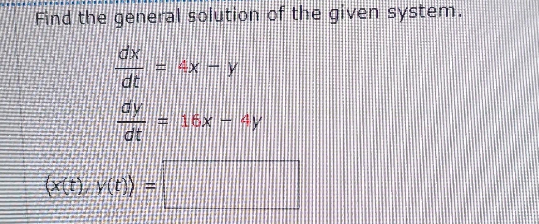 Solved Find the general solution of the given system. | Chegg.com