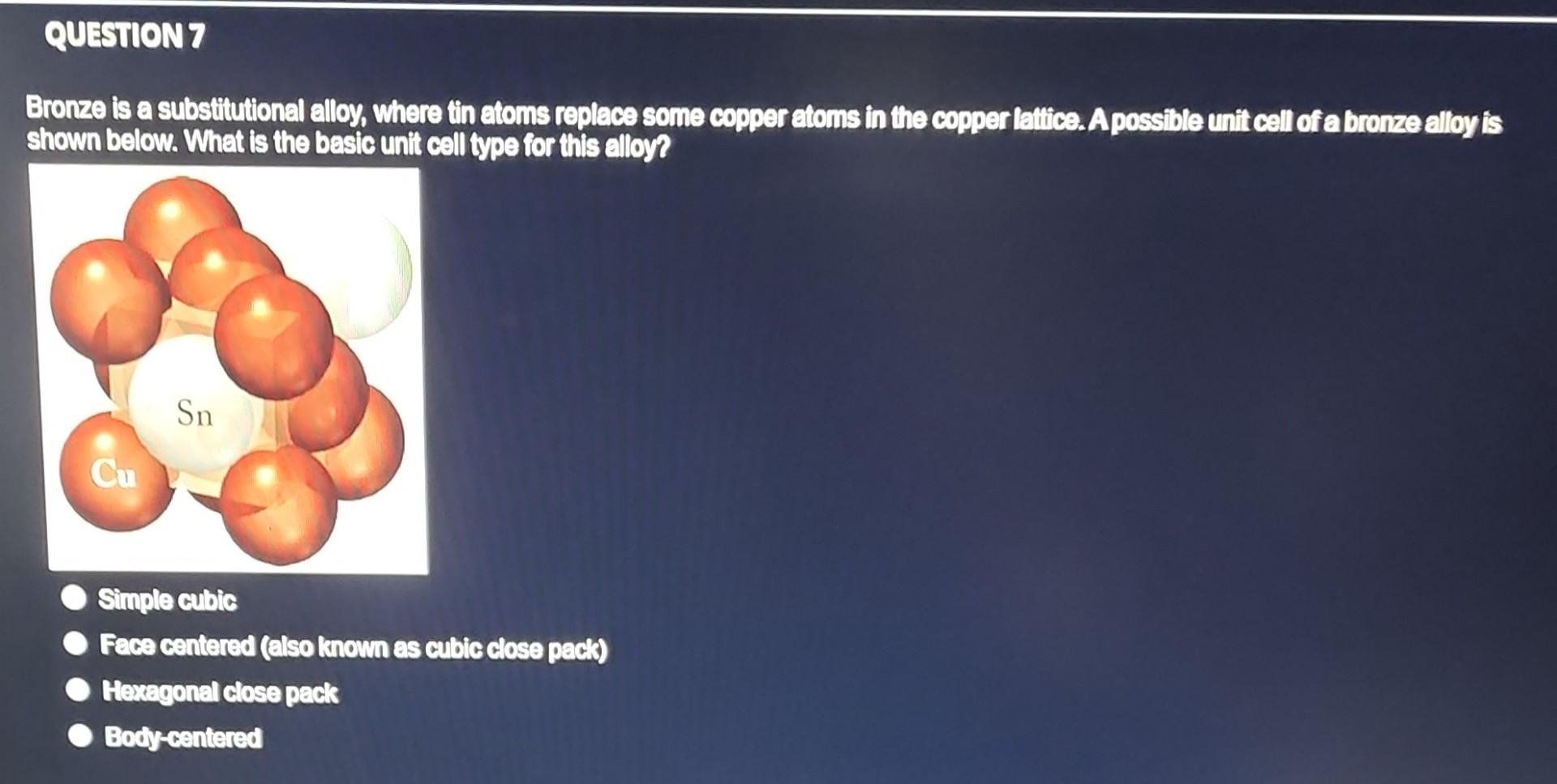 Solved Bronze is a substitutional alloy, where tin eloms | Chegg.com