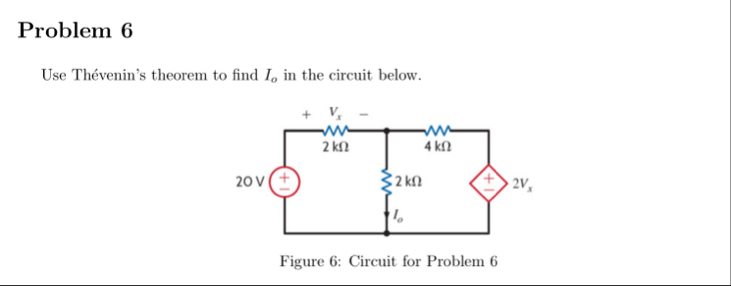 Solved Problem 6Use Thévenin's theorem to find Io ﻿in the | Chegg.com