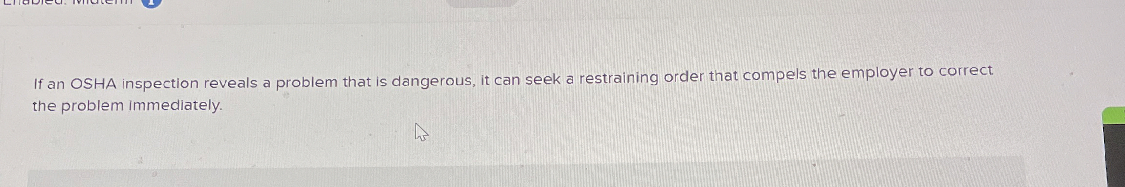 Solved If an OSHA inspection reveals a problem that is | Chegg.com