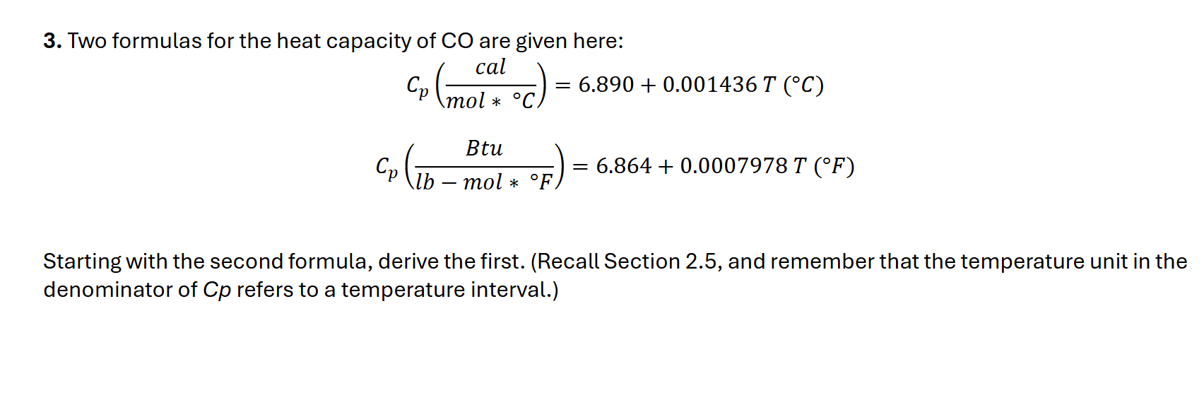 Two formulas for the heat capacity of CO are given | Chegg.com