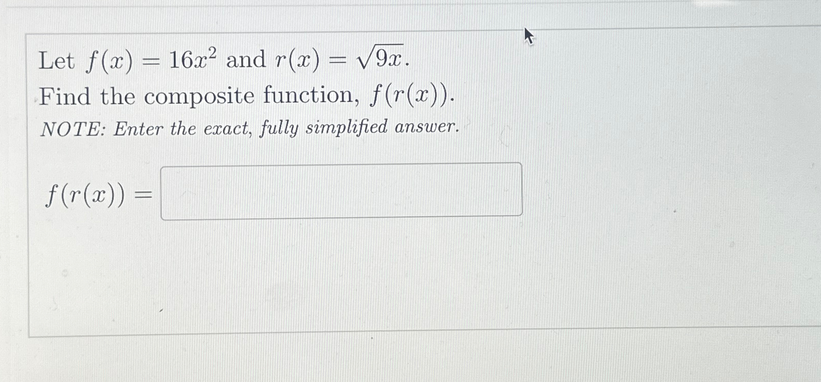 Solved Let f(x)=16x2 ﻿and r(x)=9x2.Find the composite | Chegg.com