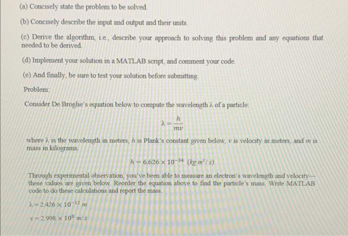 Solved (a) Concisely state the problem to be solved. (b) | Chegg.com