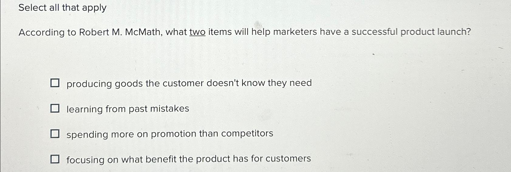 Solved Select all that applyAccording to Robert M. ﻿McMath, | Chegg.com