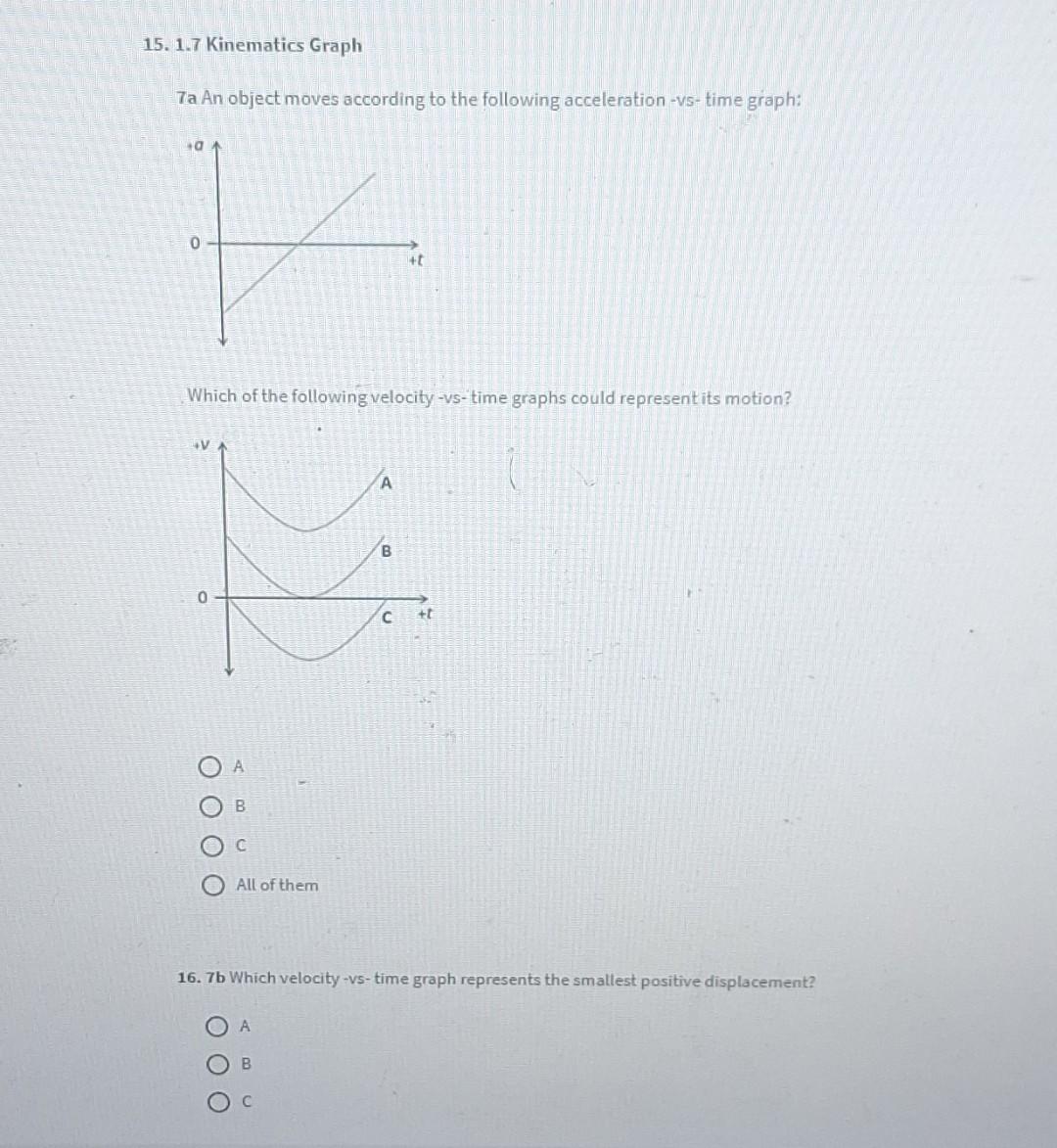 Solved 7a An object moves according to the following | Chegg.com