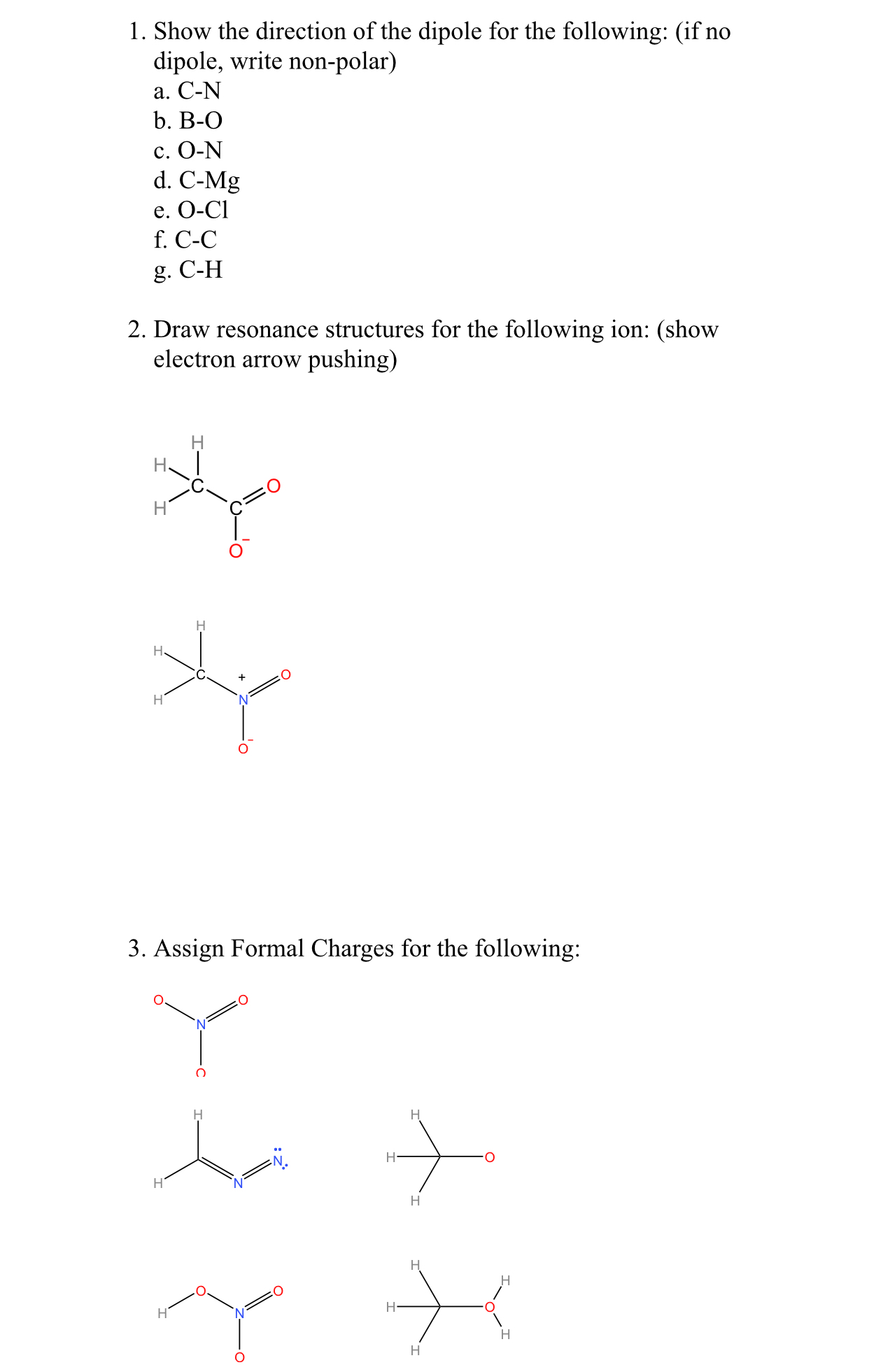 Solved Show the direction of the dipole for the following: | Chegg.com