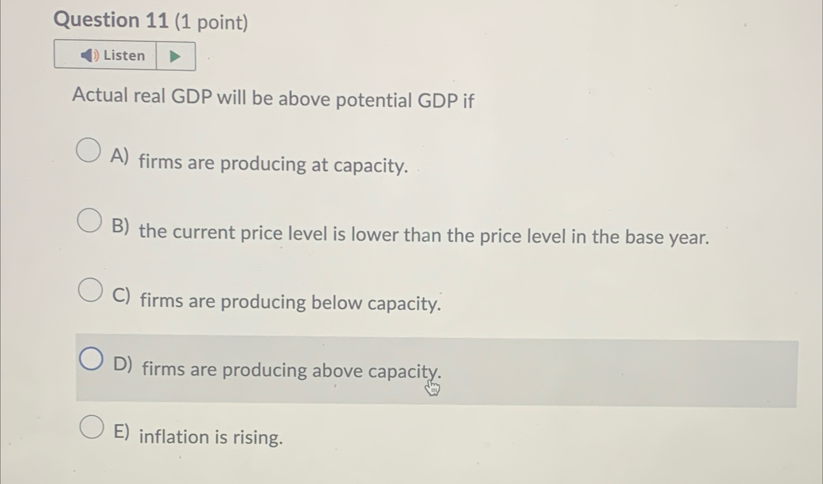 Solved Question 11 (1 ﻿point)ListenActual real GDP will be | Chegg.com
