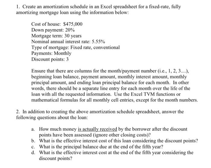 Solved 1. Create an amortization schedule in an Excel | Chegg.com