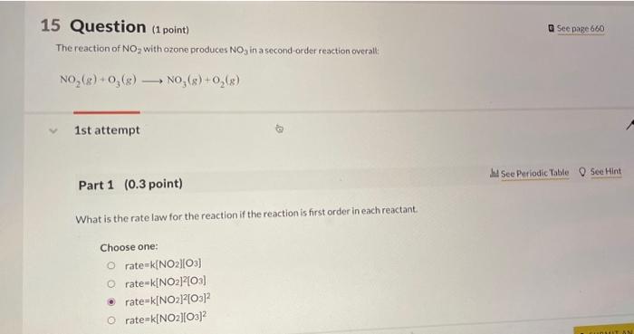 Solved 15 Question (1 point) The reaction of NO2 with ozone | Chegg.com