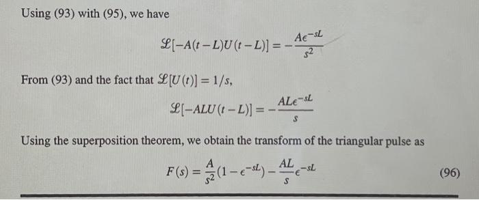 a. Use the time-delay theorem in (93) to derive the | Chegg.com
