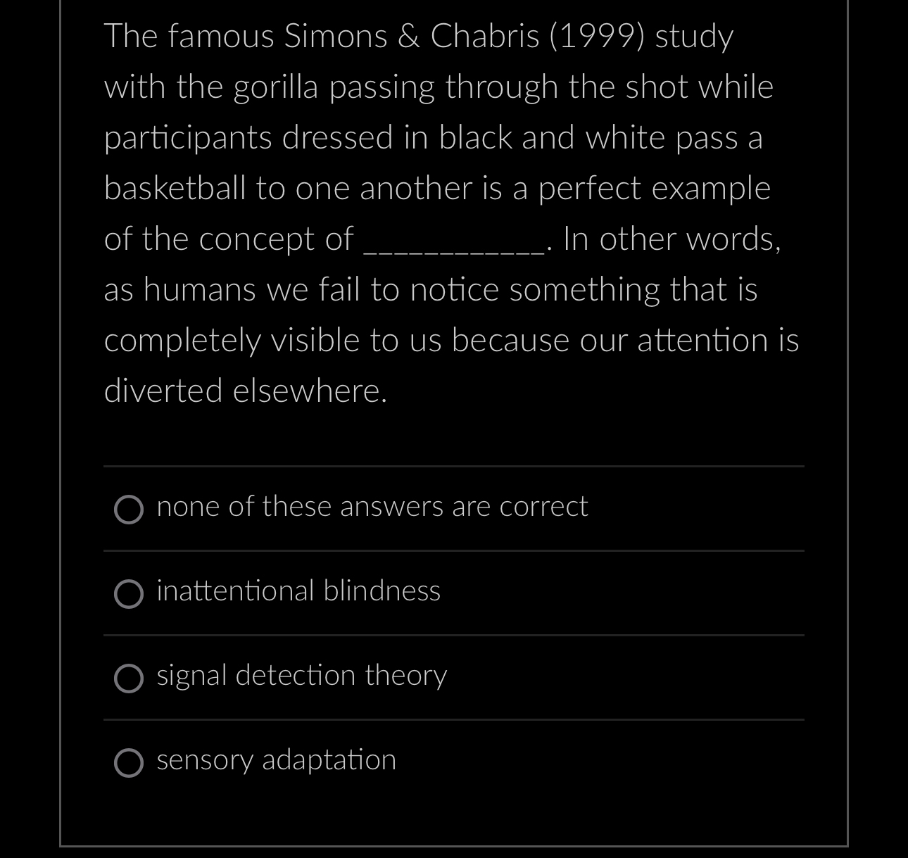 Solved The famous Simons & Chabris (1999) ﻿study with the | Chegg.com
