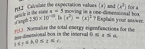 Solved P15 2 Calculate The Expectation Values X And X2