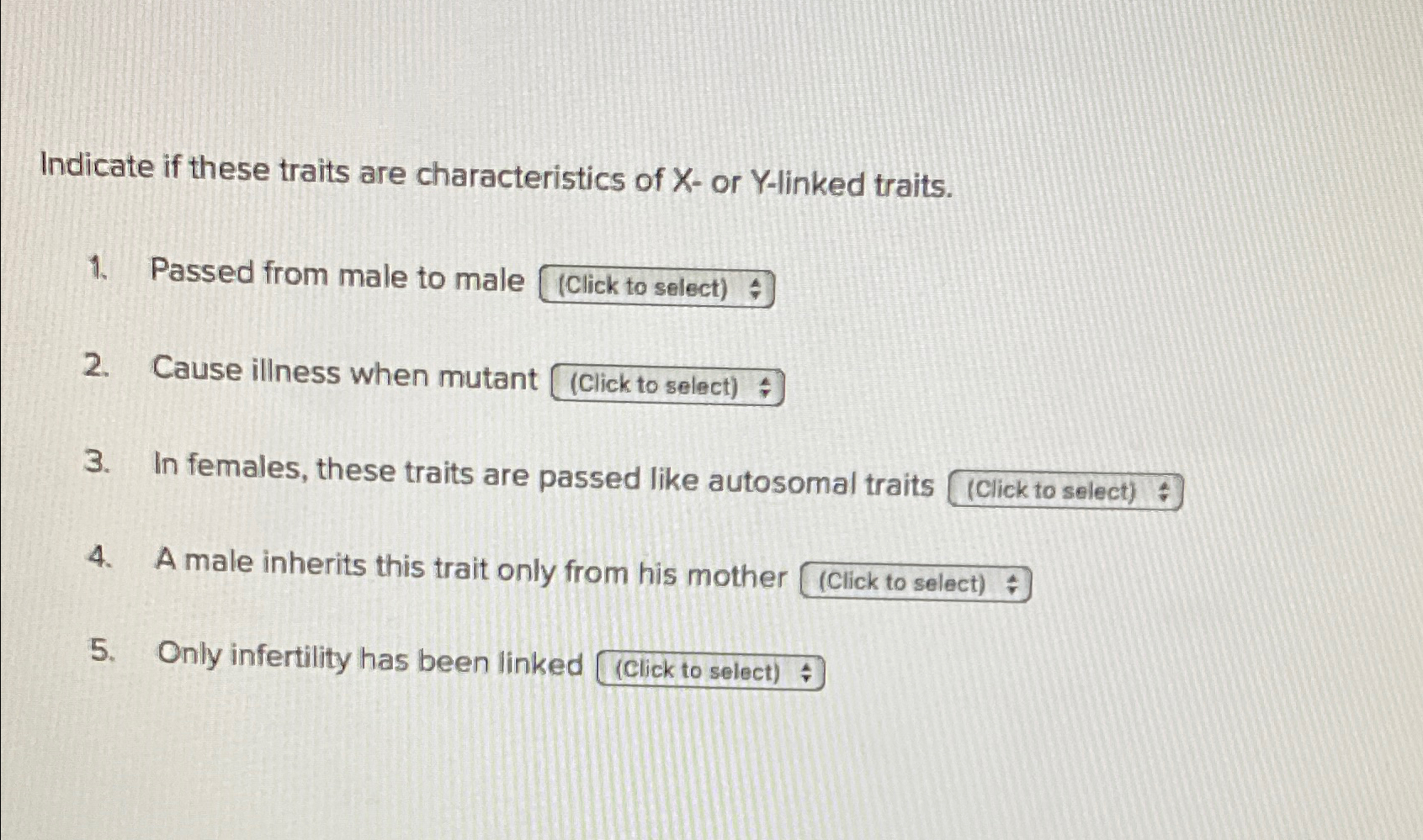 Solved Indicate if these traits are characteristics of x - | Chegg.com