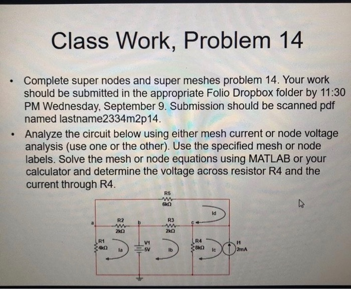 Solved Class Work, Problem 14 . Complete super nodes and | Chegg.com