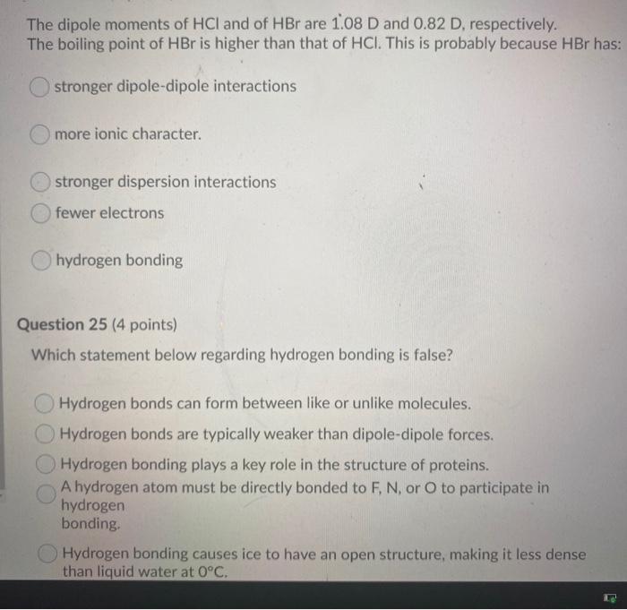 Solved The dipole moments of HCl and of HBr are 1.08 D and | Chegg.com