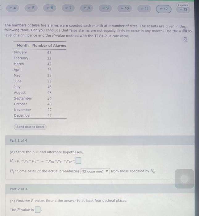Solved The numbers of false fire alarms were counted each | Chegg.com