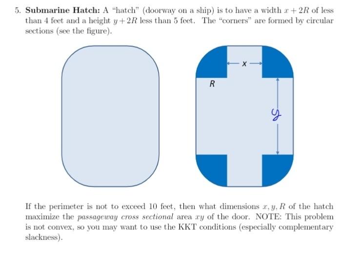 Solved 5. Submarine Hatch: A "hatch" (doorway on a ship) is | Chegg.com