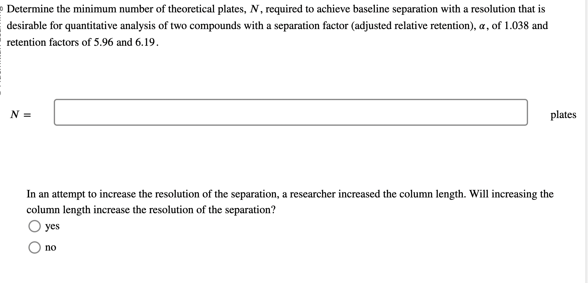 Solved Determine the minimum number of ﻿theoretical plates, | Chegg.com