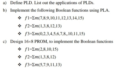 Solved a) ﻿Define PLD. ﻿List out the applications of PLDs.b) | Chegg.com