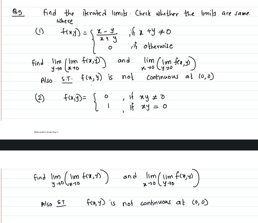 Solved Q.5 Find the iterated limils. Check whether the | Chegg.com