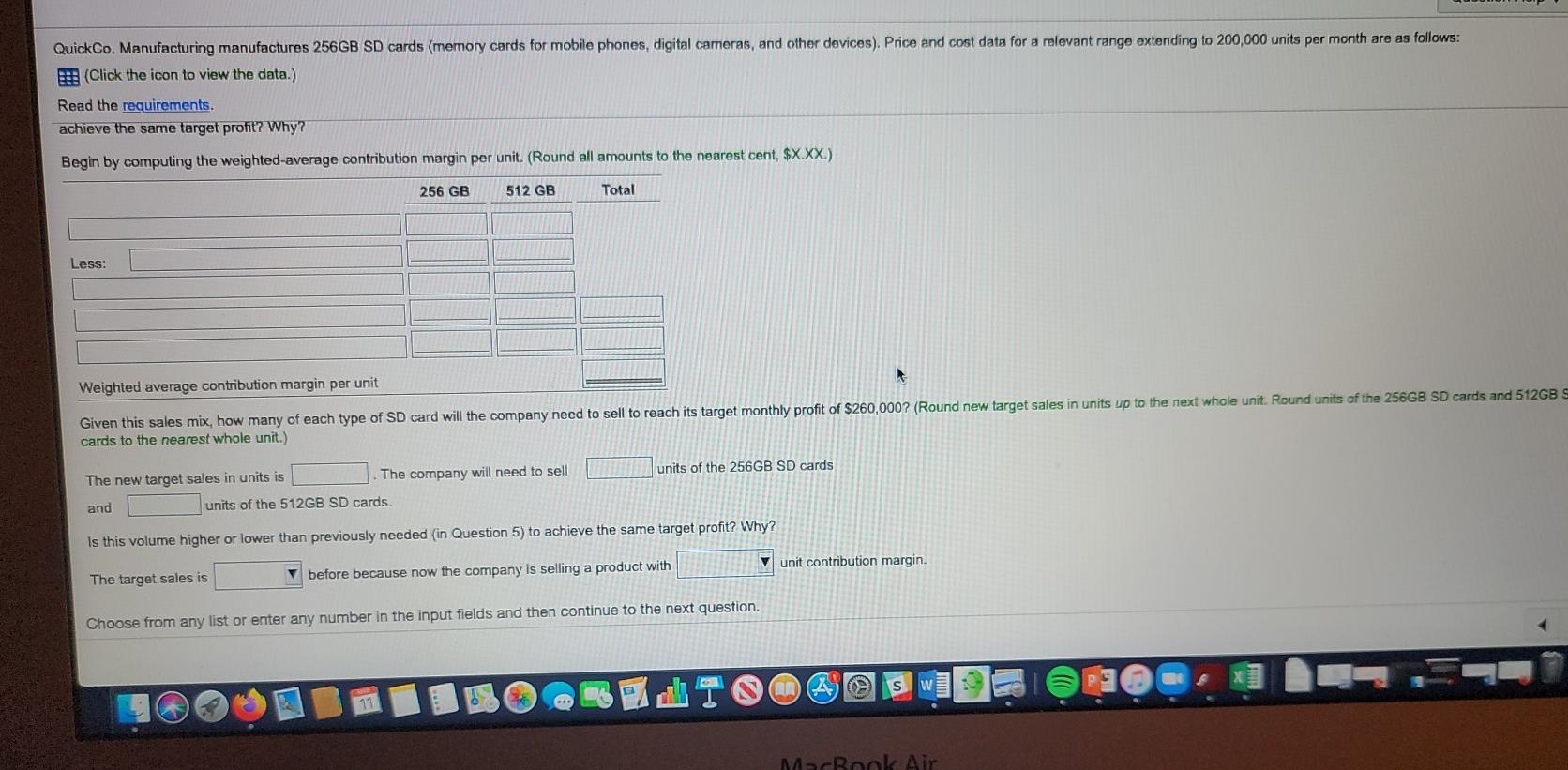 Solved Questio QuickCo. Manufacturing manufactures 256GB SD | Chegg.com