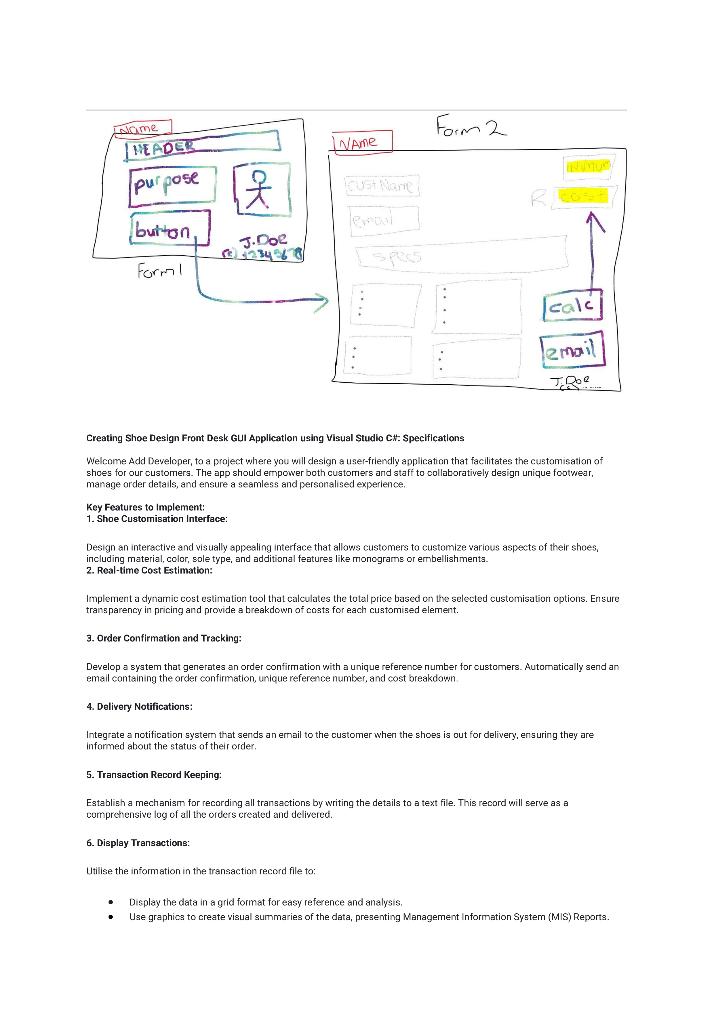 Creating Shoe Design Front Desk GUI Application using | Chegg.com